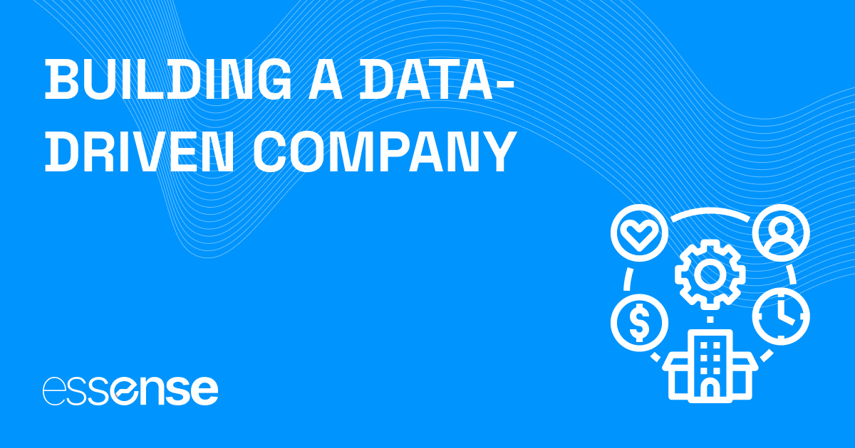 8 Tips for Building a Data-Driven Company